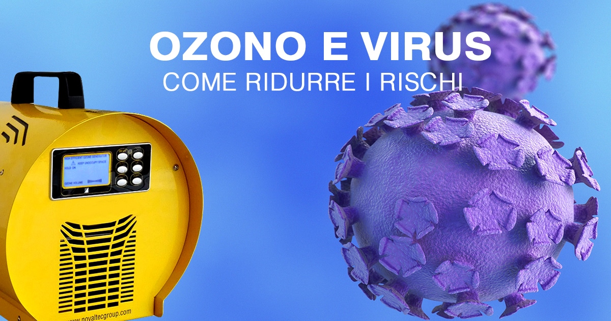 VIRUS: PREVENZIONE E SOLUZIONI CON L’OZONO - Novaltec Group